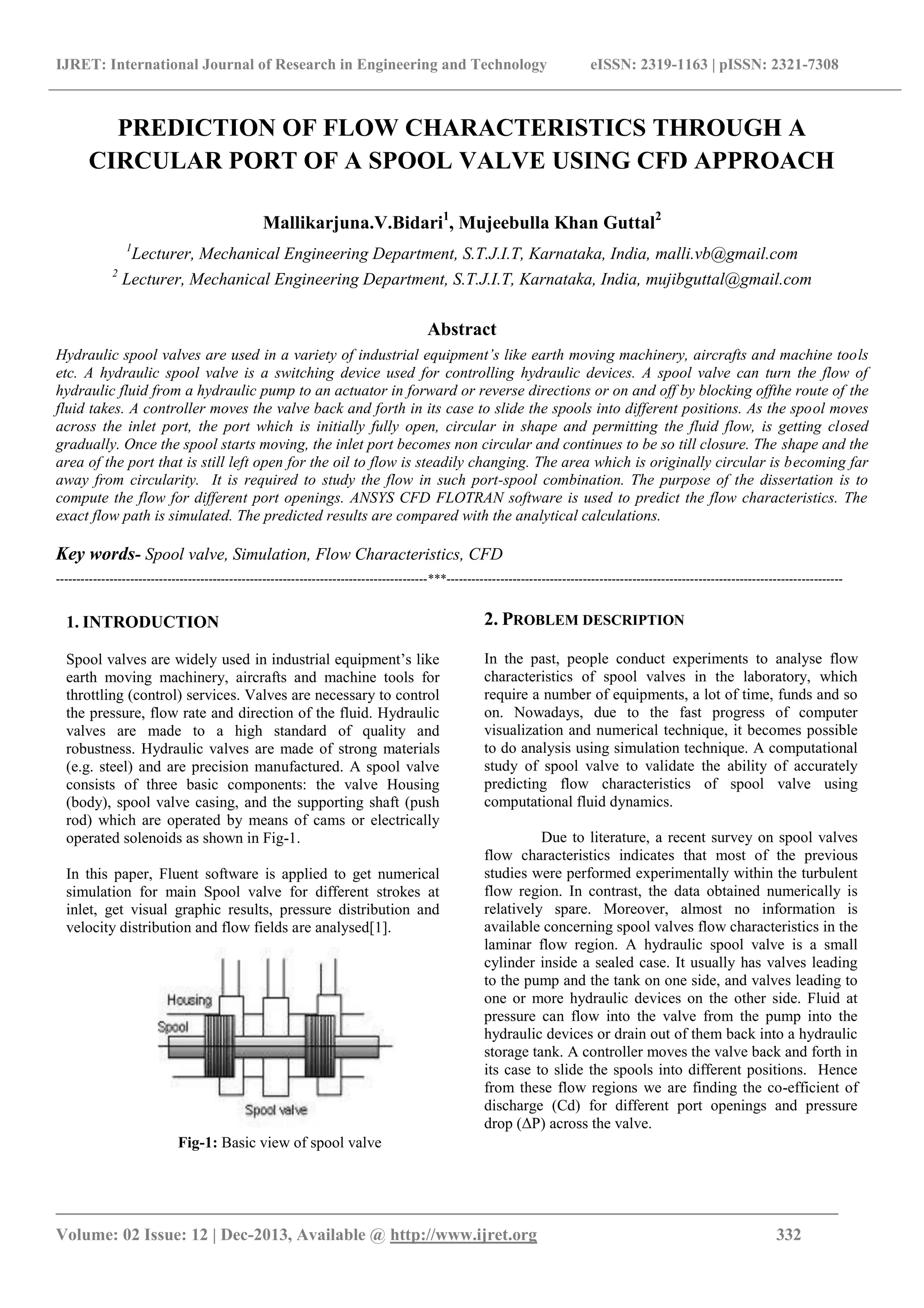 Prediction of flow characteristics through a circular port of a spool ...