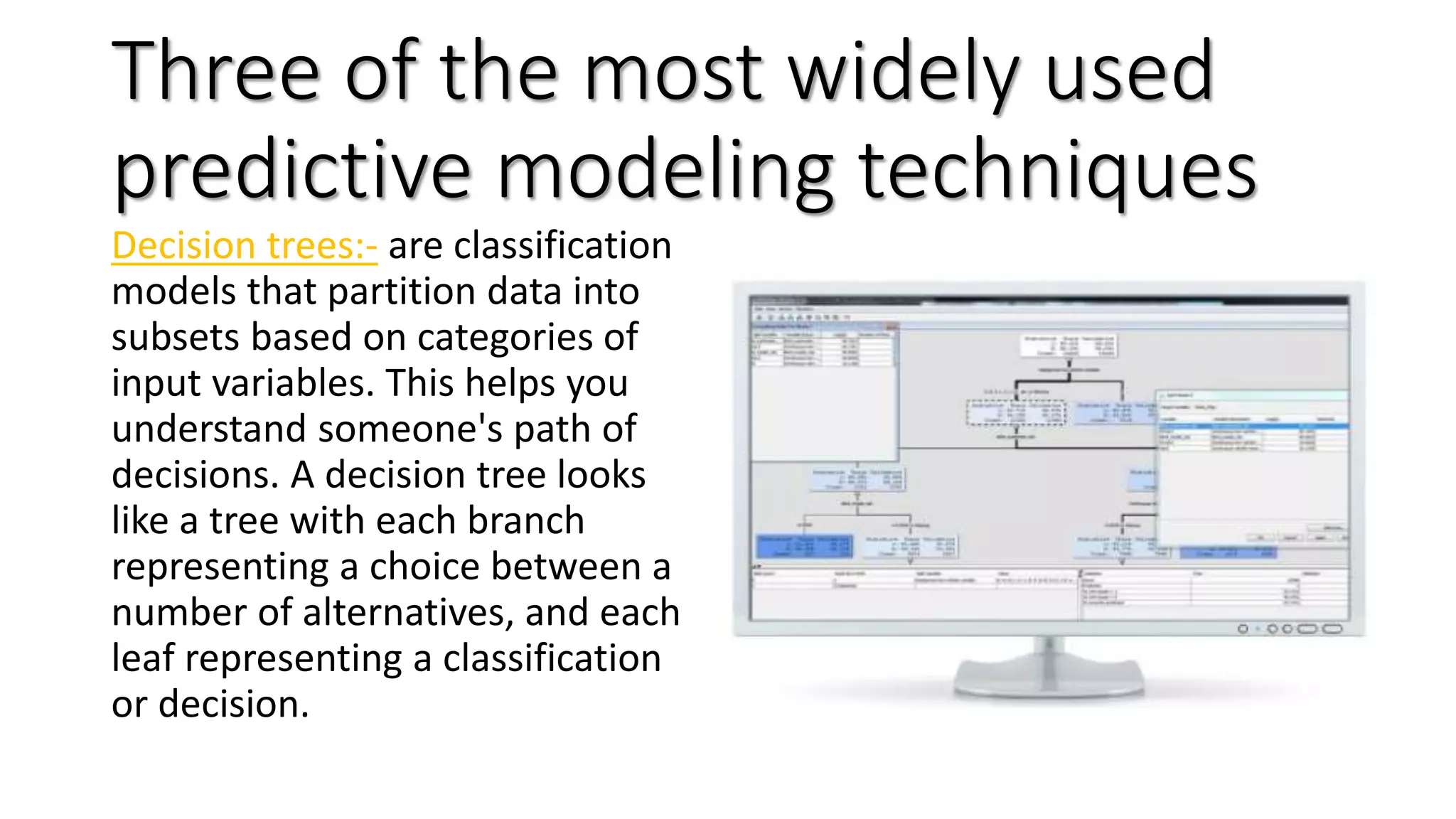 Predictive analytics | PPTX | Databases | Computer Software and Applications