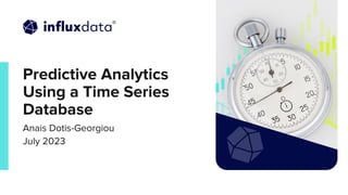 Power Your Predictive Analytics with InfluxDB | PPT