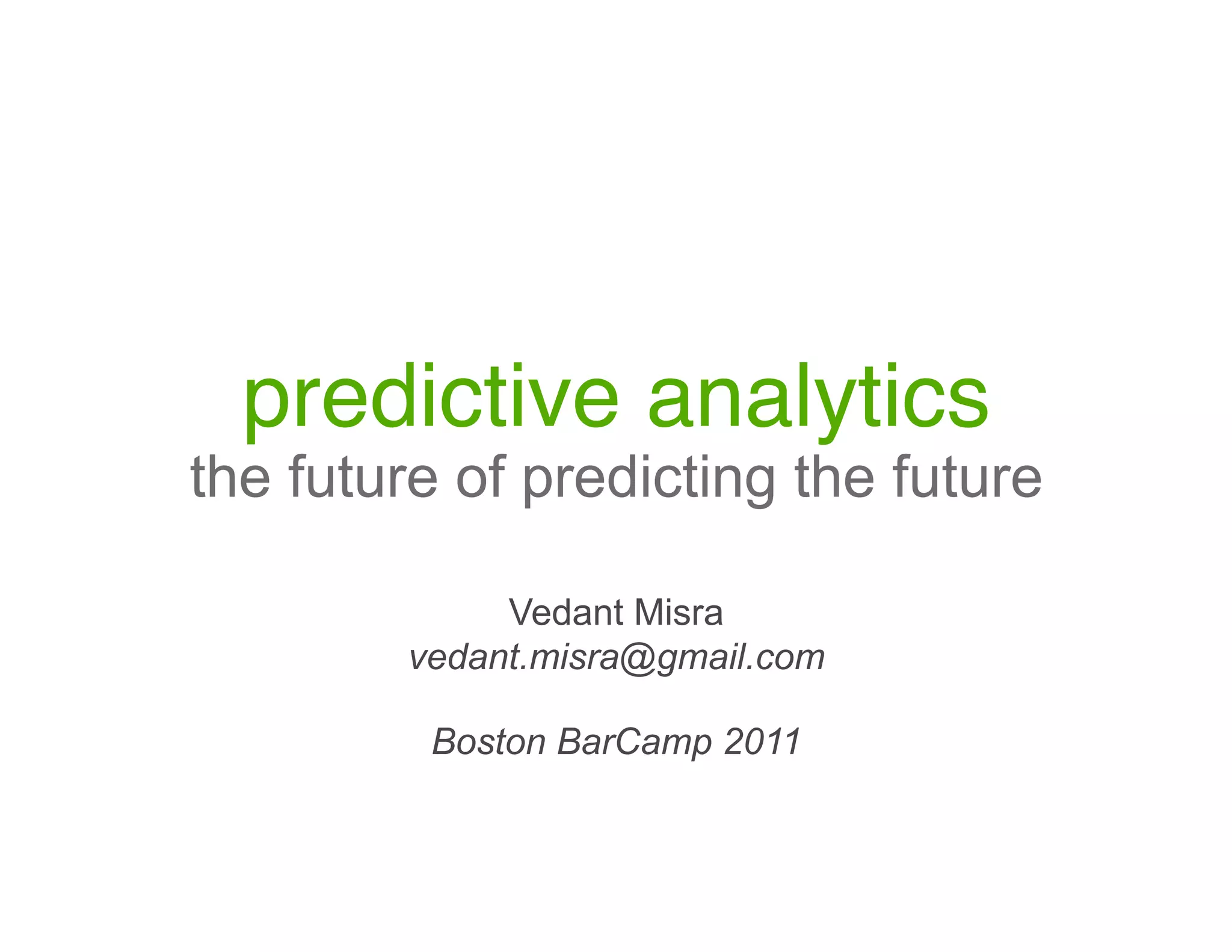 Predictive Analytics - BarCamp Boston 2011 | PDF