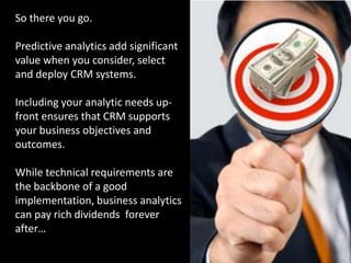 Predictive analytics and new CRM systems | PPTX