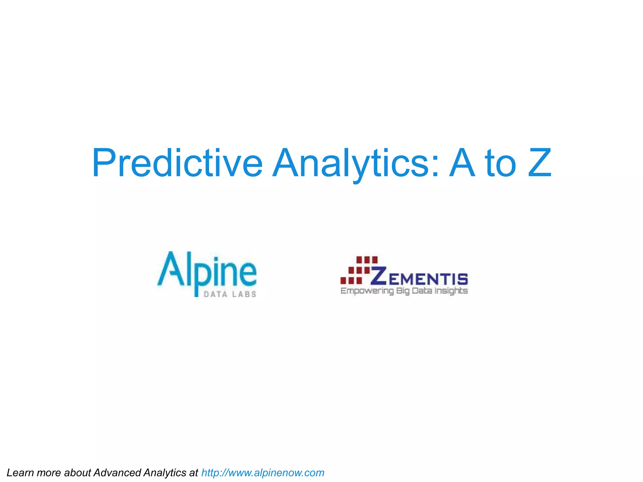 Predictive analytics from a to z | PPTX | Databases | Computer Software and Applications