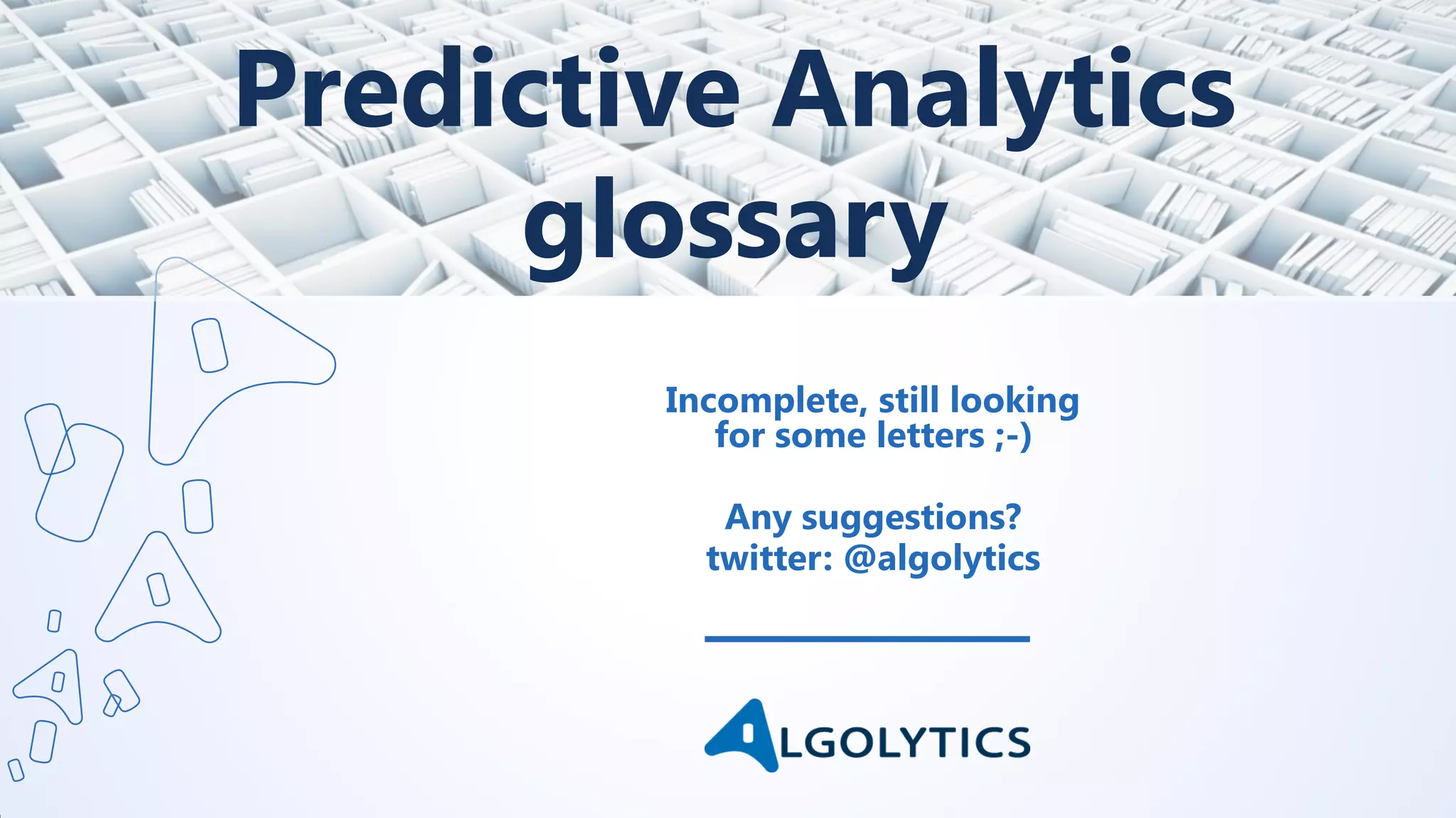 Predictive Analytics Glossary | PPT