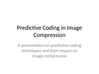 Predictive_Coding_Presenthhhhhation.pptx