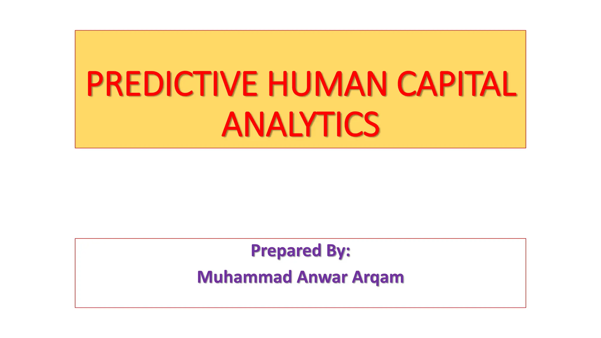 Predictive Human Capital Analytics (1).pptx