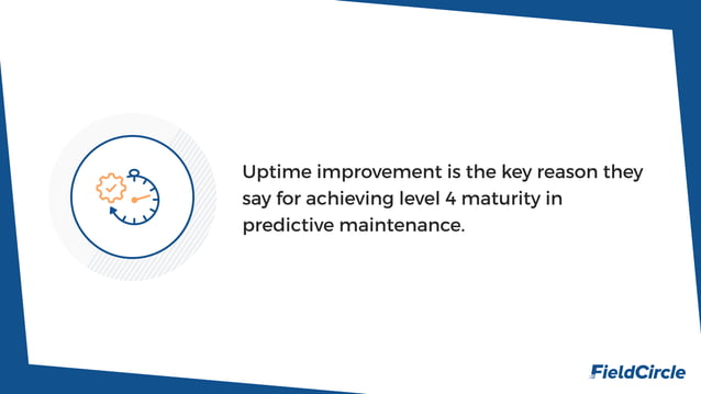 Predictive Maintenance: Achieving Level 4 Maturity | PPT