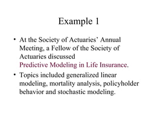 Predictive Modeling for Life, Health and Property & Casualty Actuaries ...