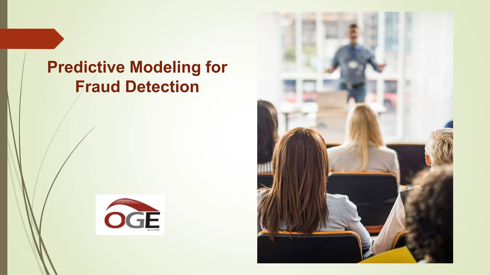 Predictive modeling for fraud detection Prof Oyedokun.pptx