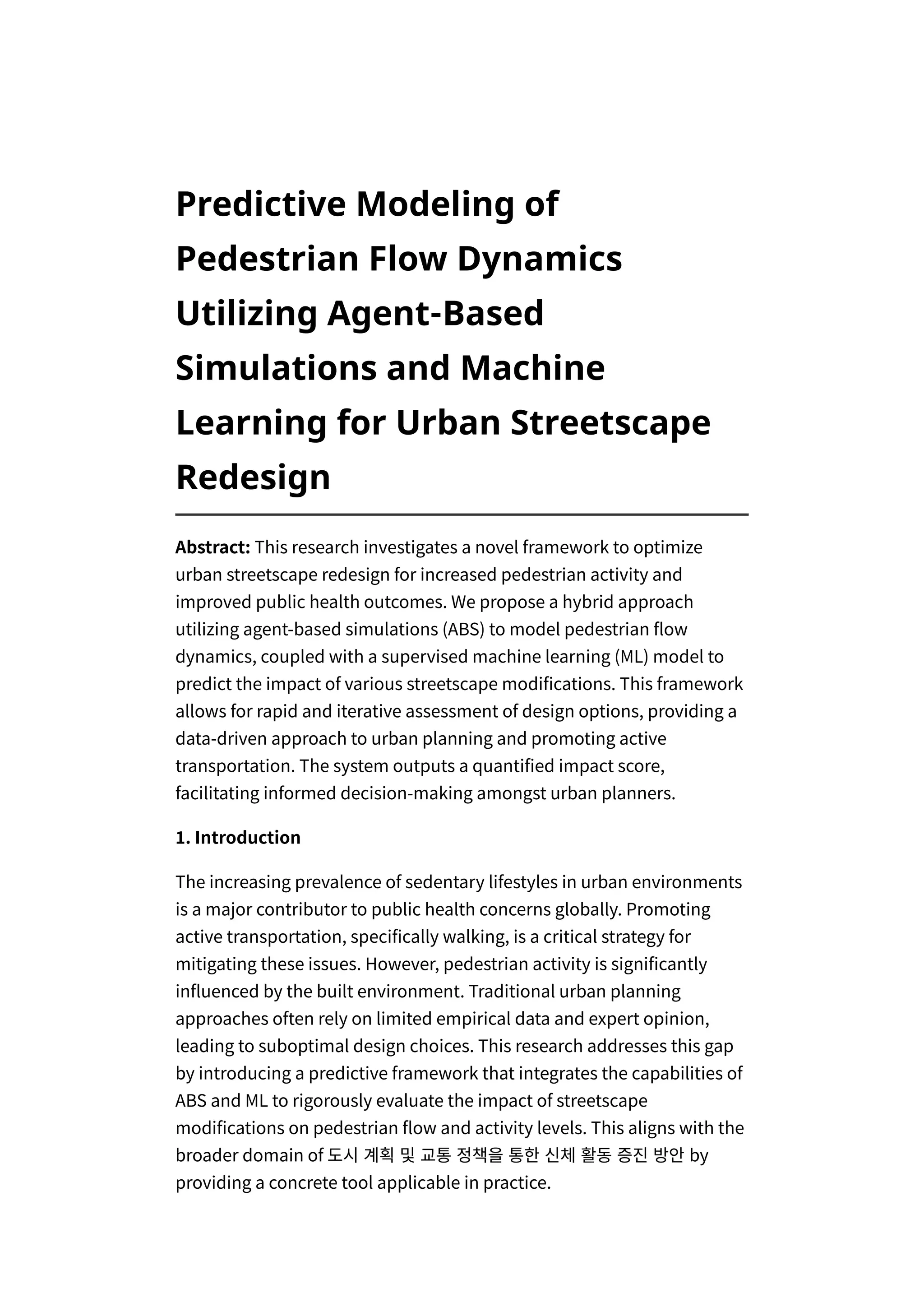 Predictive Modeling of Pedestrian Flow Dynamics Utilizing Agent-Based ...