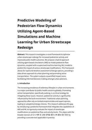 Predictive Modeling of Pedestrian Flow Dynamics Utilizing Agent-Based ...