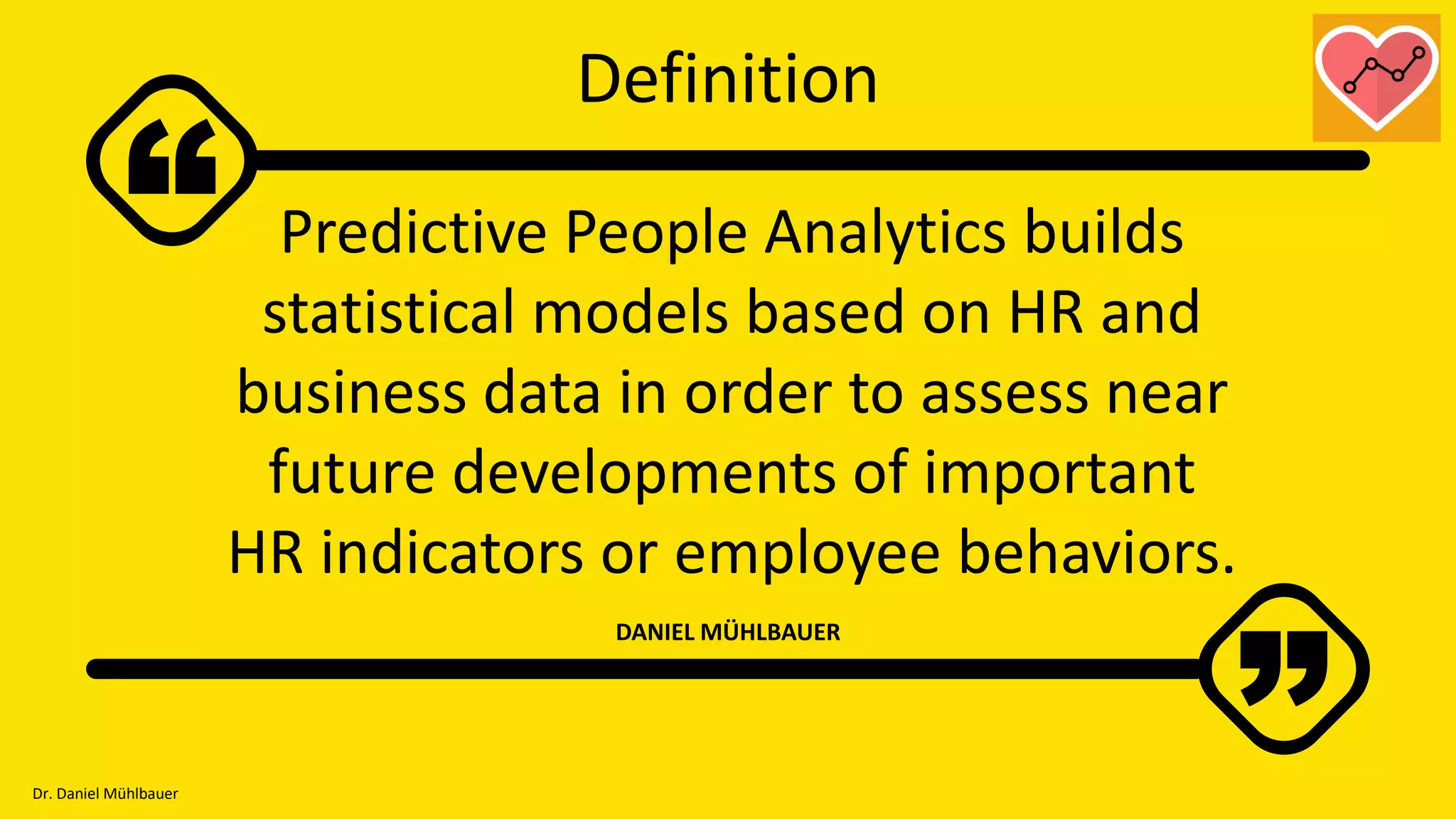 Predictive people analytics definition - process - use cases dmühlbauer ...