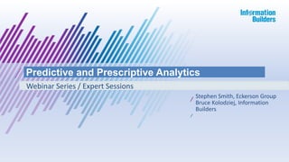 Predictive and Prescriptive Analytics Expert Session Webinar | PPT