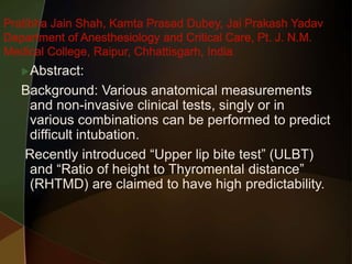 PREDICTION OF DIFFICULT AIRWAY MANAGEMENT -VARIOUS STUDIES | PPTX