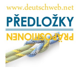 Gramatika německého jazyka: Předložky | PDF