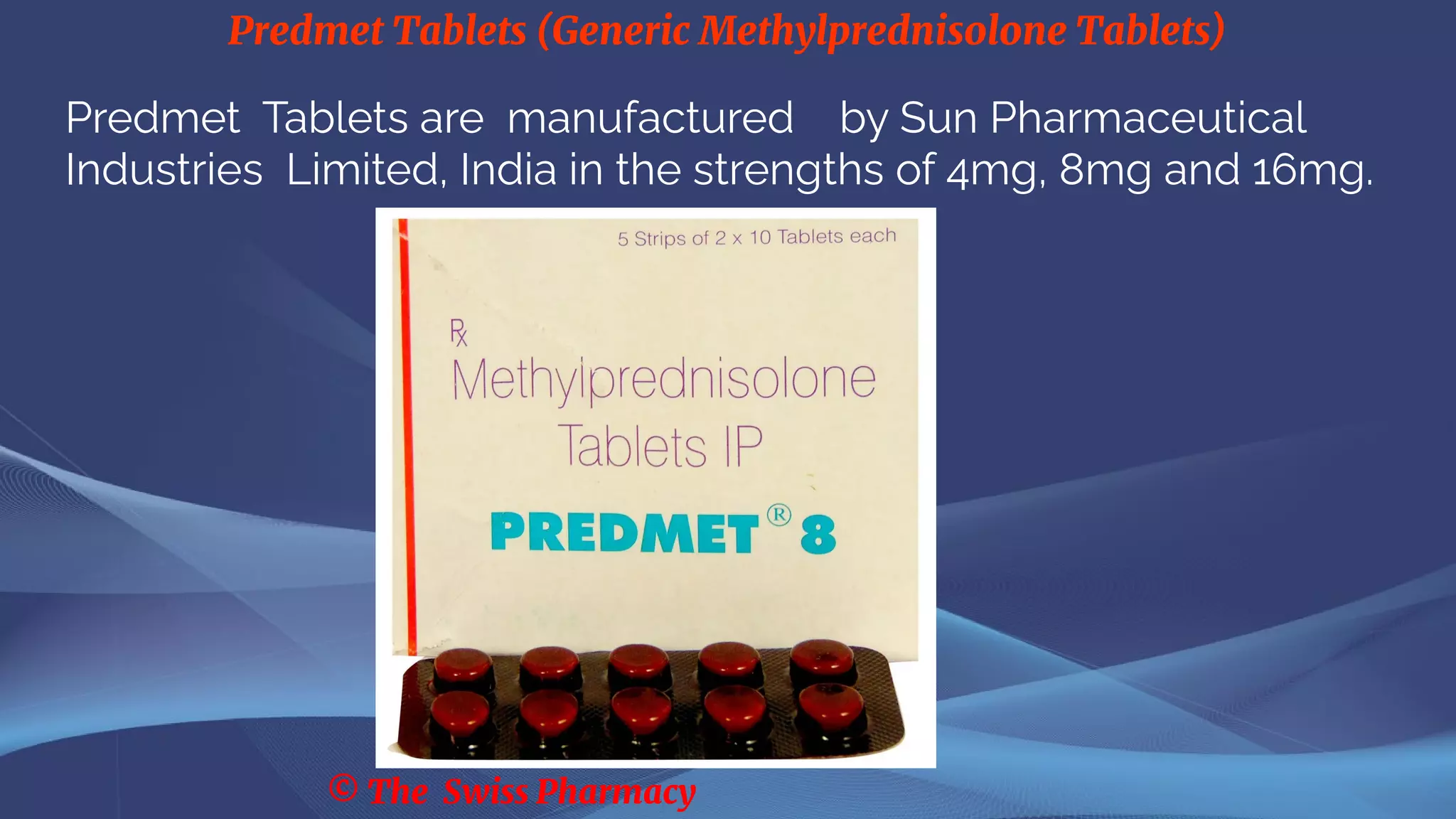 Predmet Tablets (Generic Methylprednisolone Tablets) | PDF