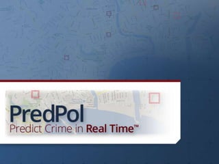 PredPol: How Predictive Policing Works | PPTX