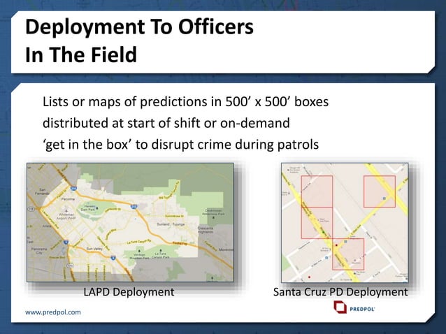 PredPol: How Predictive Policing Works | PPTX | Crime & Harmful Acts to ...