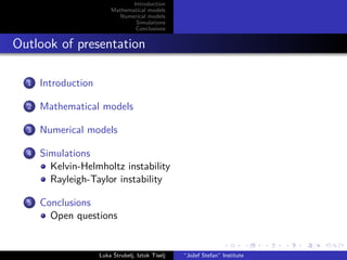Numerical Simulations Of Basic Interfacial Instabilities With the Improved Two-Fluid Model | PPT