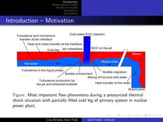 Numerical Simulations Of Basic Interfacial Instabilities With the Improved Two-Fluid Model | PPT