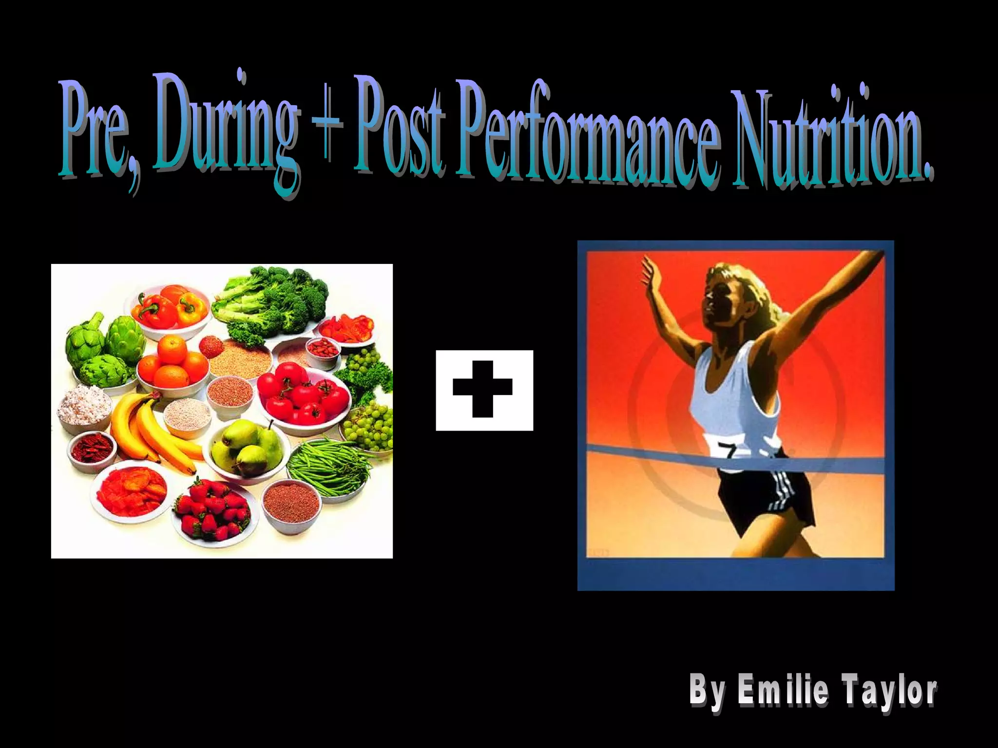 Pre, During & Post Performance Nutrition | PPT