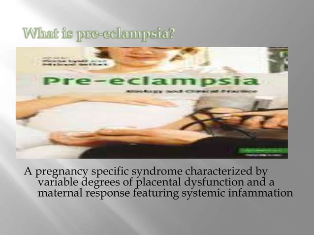 Pre eclampsia & eclampsia | PPT