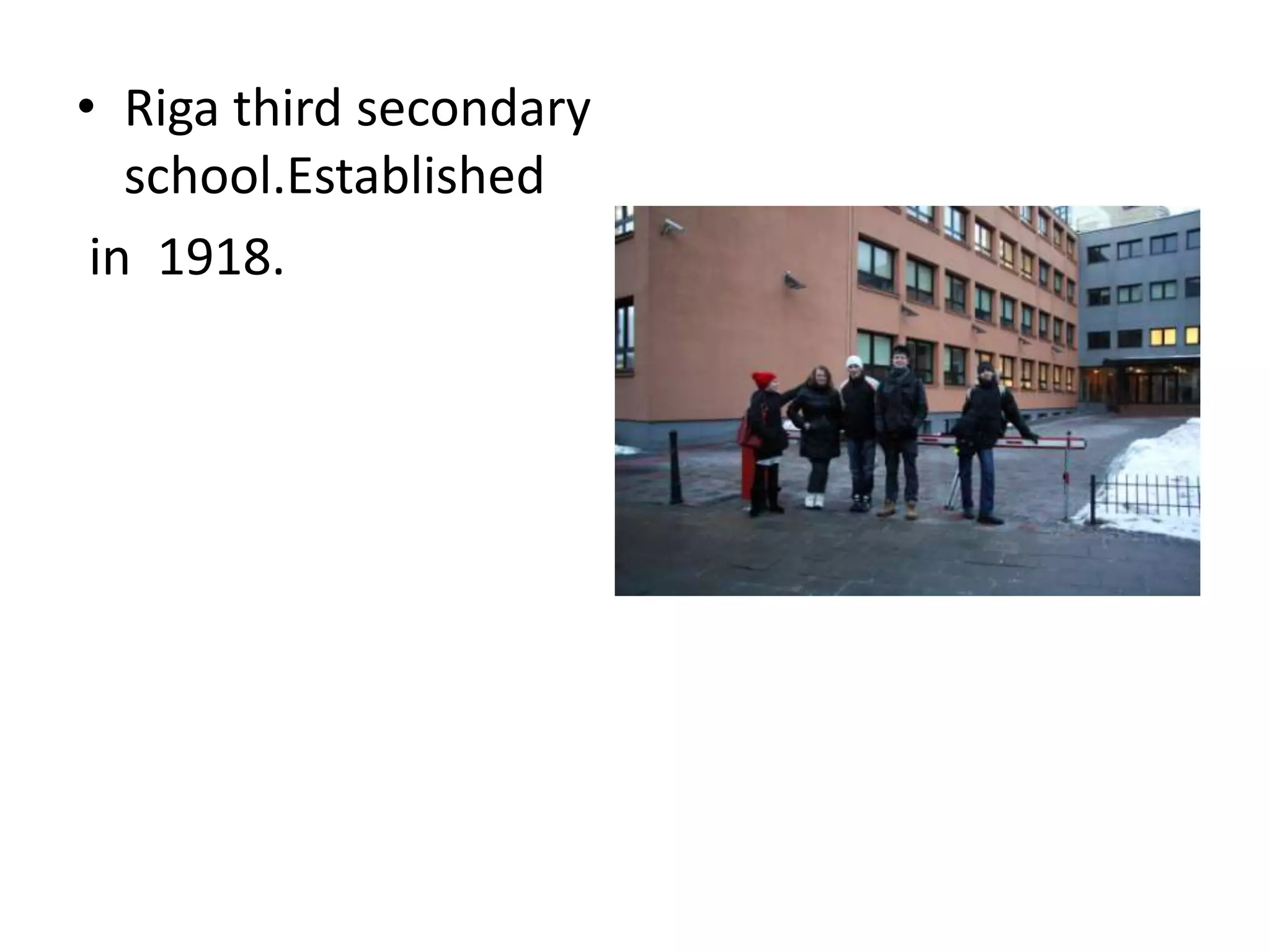 Riga’s oldest schools | PPTX