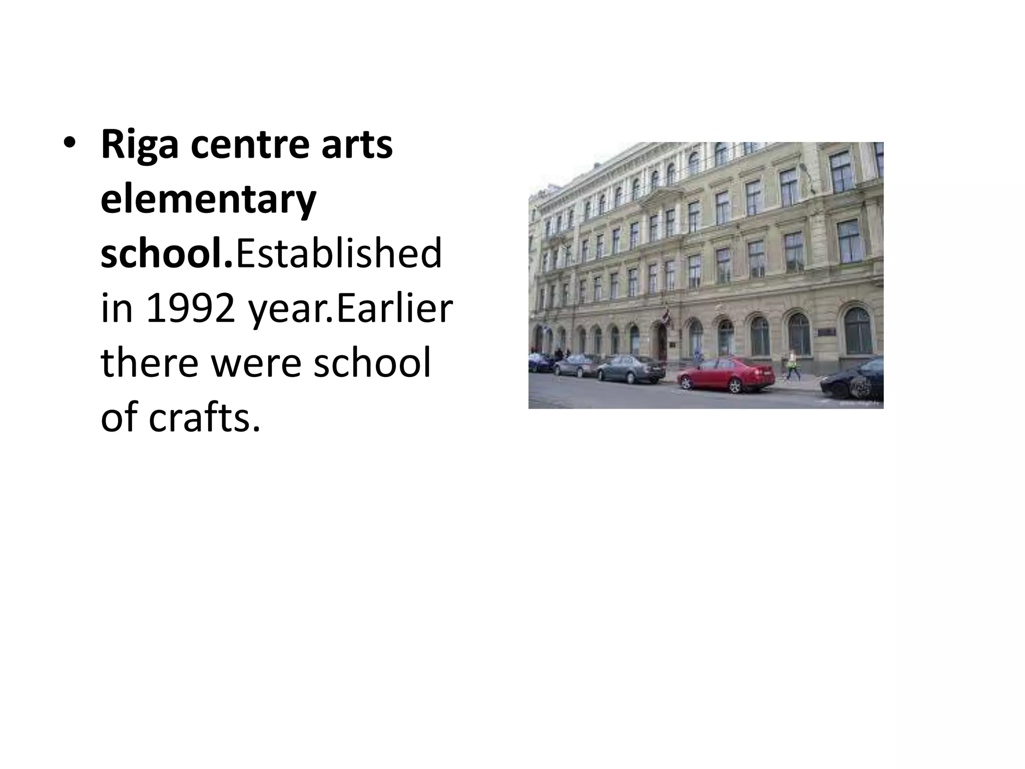 Riga’s oldest schools | PPTX