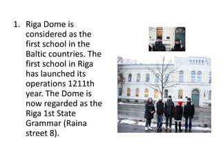 Riga’s oldest schools | PPTX