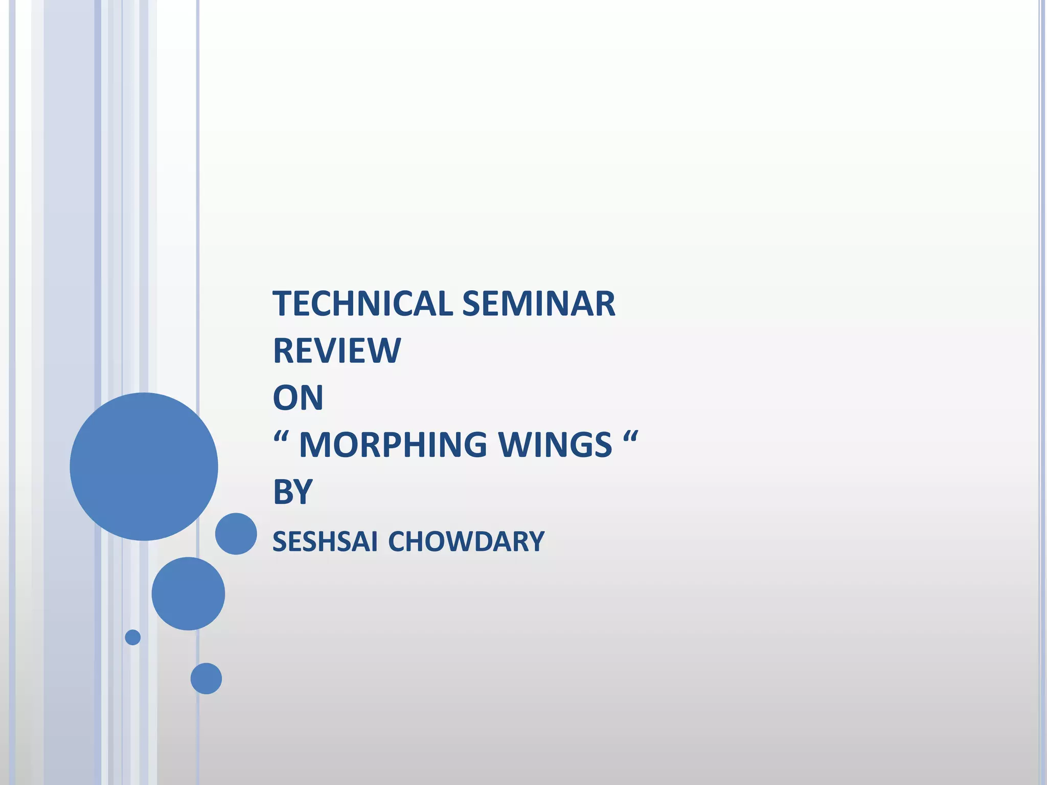 morphing wings | PPSX