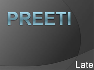 Preeti | PPT