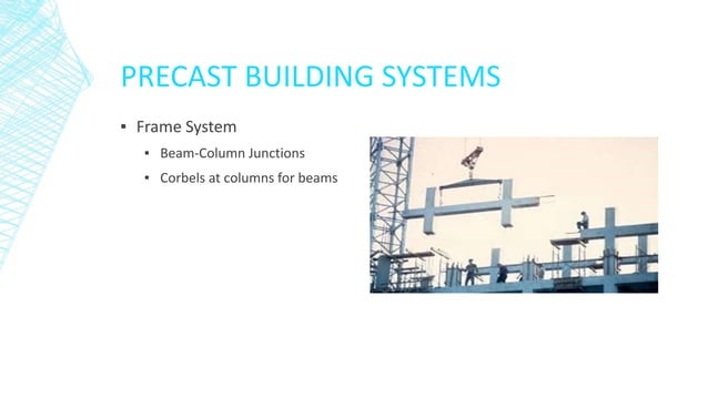 Prefabrication types and Applications explained | PPTX | Civil ...