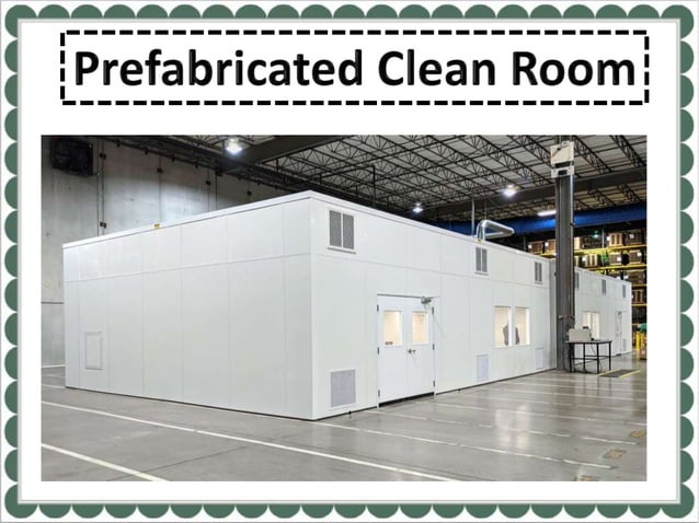 Prefabricated Clean Room Manufacturers Bangalore.pptx
