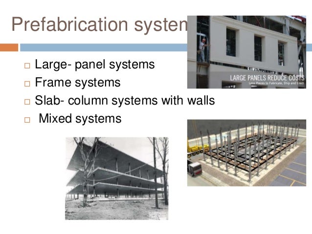 Prefabricated components