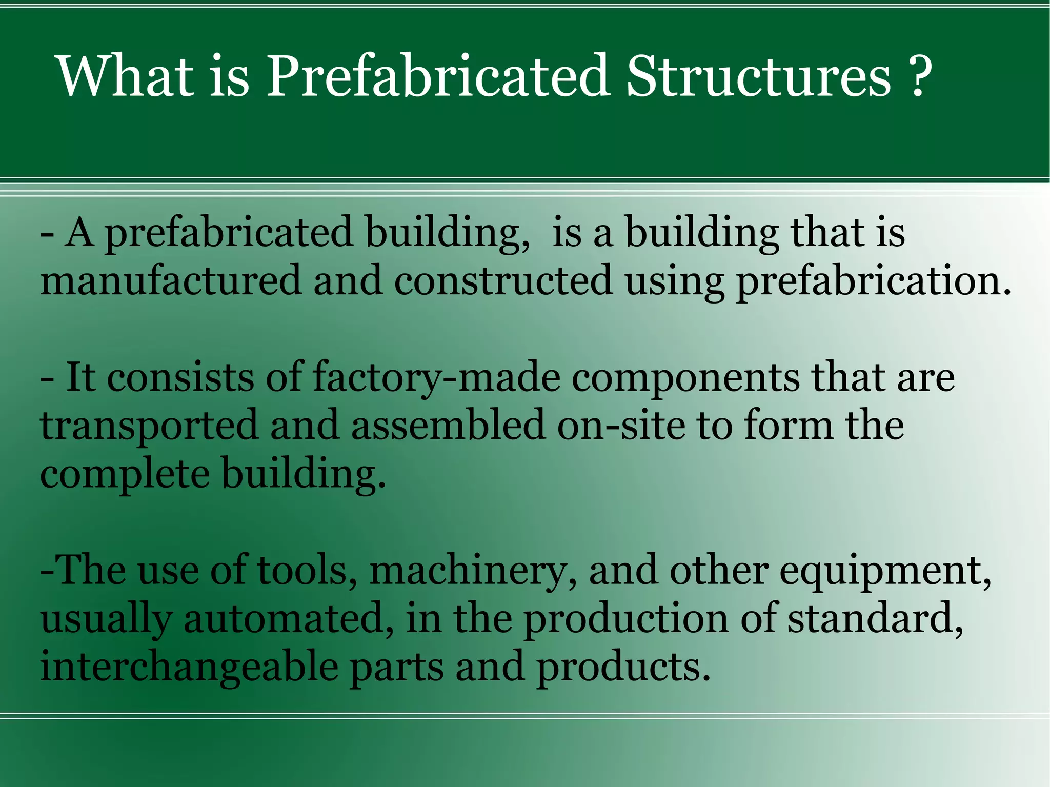 Prefabricated Structures | ODP
