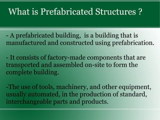 Prefabricated Structures | ODP