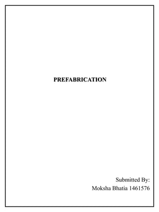 Prefabrication - building construction | PPTX