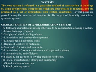 Prefabricated Building Systems: Components, Construction Methods, and ...
