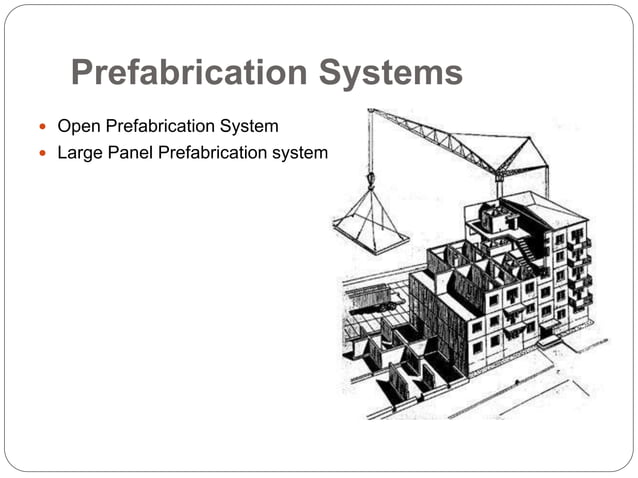 Prefabrication in construction | PPTX | Construction Industry | Industries