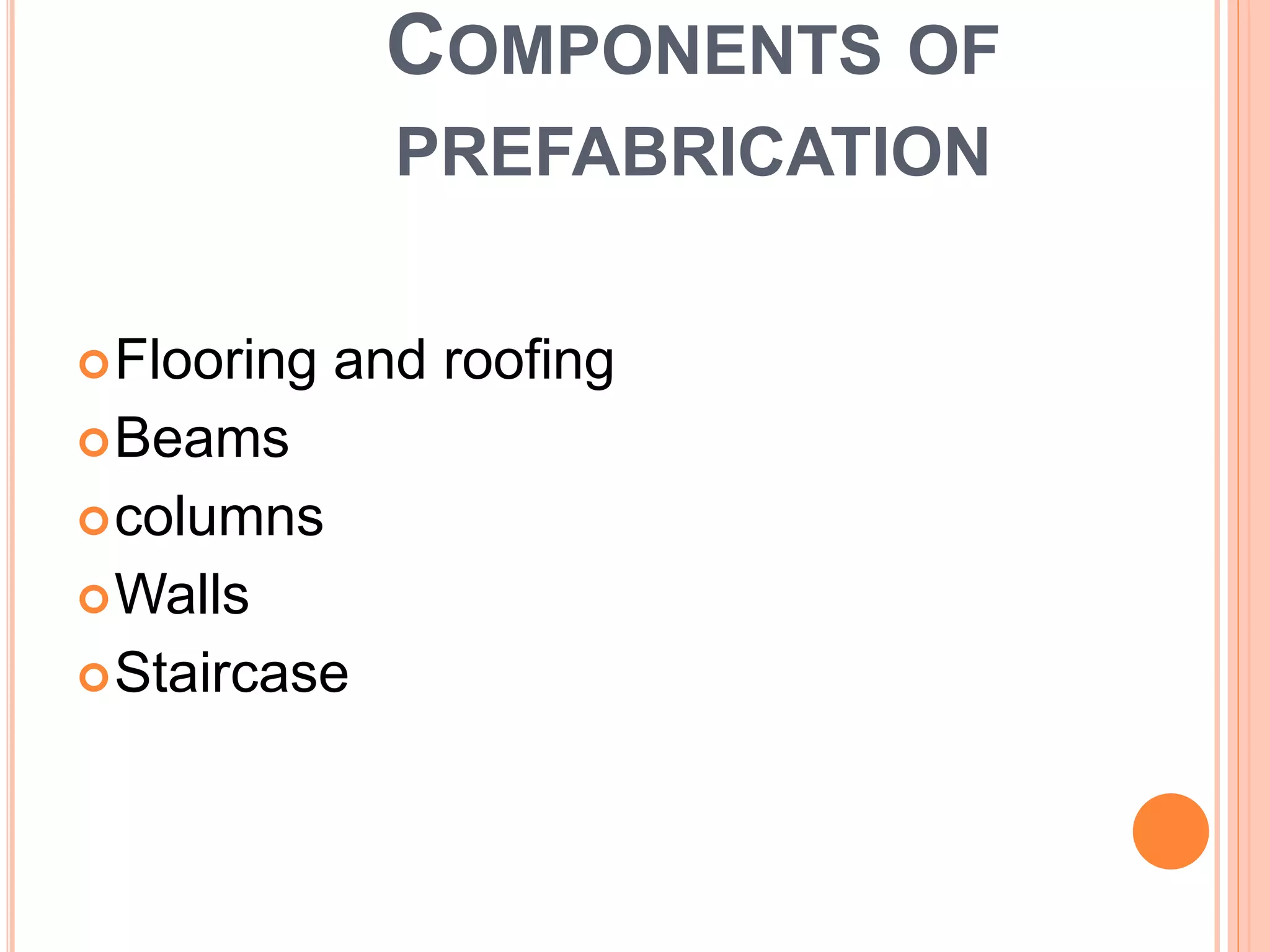 Prefabrication in a concrete building construction | PPTX