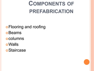 Prefabrication in a concrete building construction | PPT