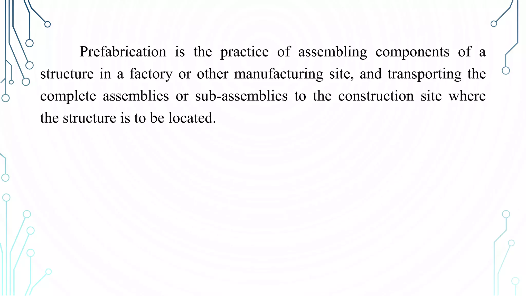 Prefabrication system | PPTX