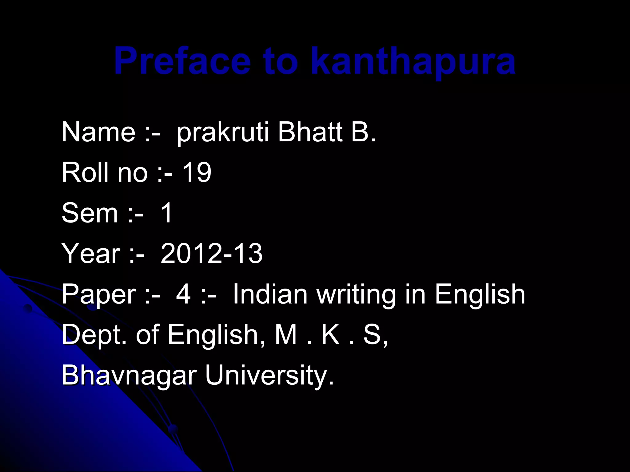 Preface to knthapura indian writing in english | PPT