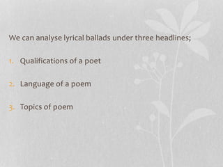 Preface to the second edition of lyrical ballads | PPTX