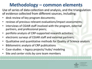 Independent evaluation of CGIAR Research Programs PIM, WHEAT, MAIZE and ...