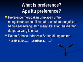 Preference in english for better english improvement | PPT