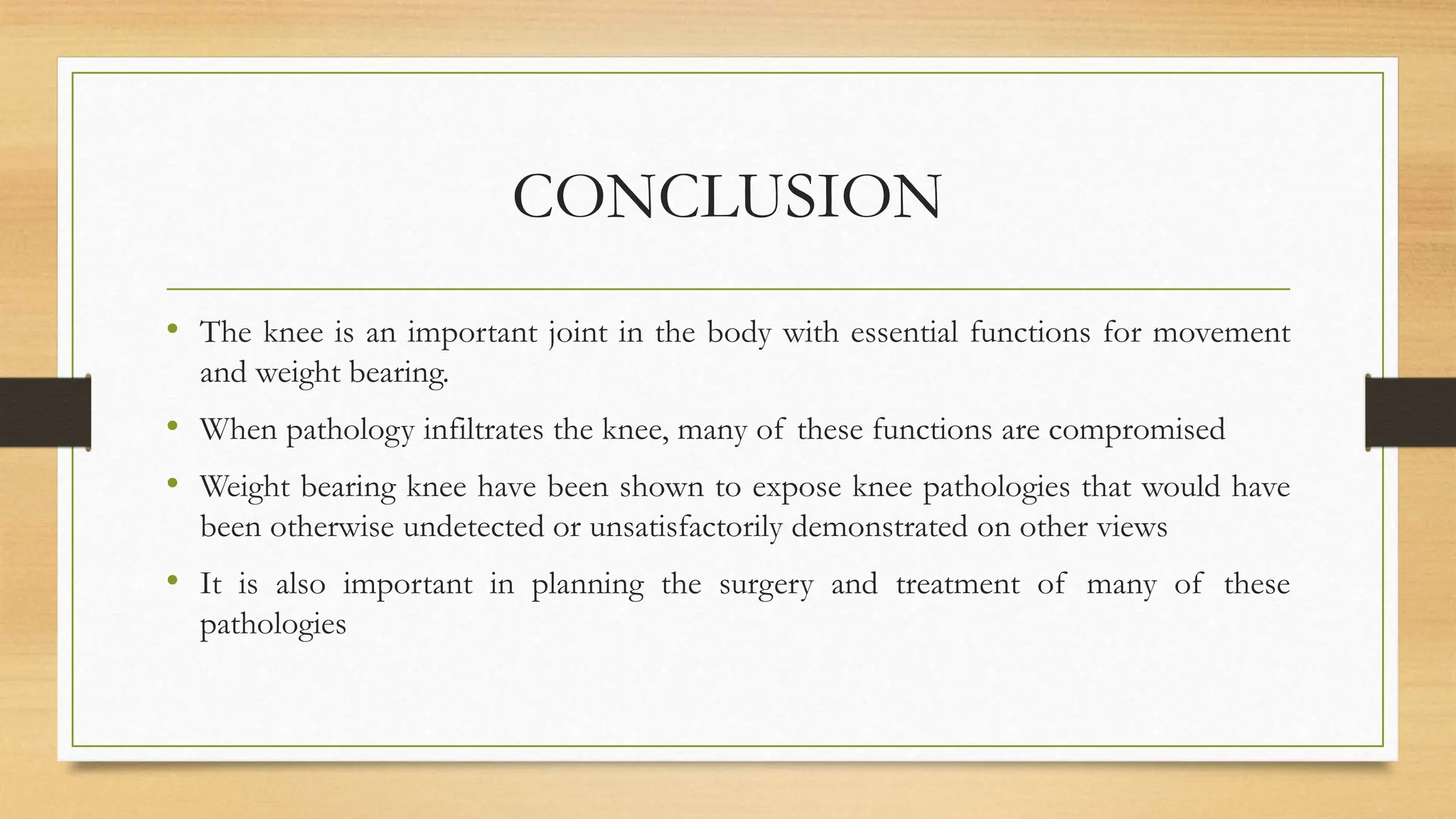 PREFERENCE OF WEIGHT BEARING OVER NON WEIGHT BEARING RADIOGRAPHIC ...