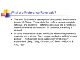 Preference reversal | PPT