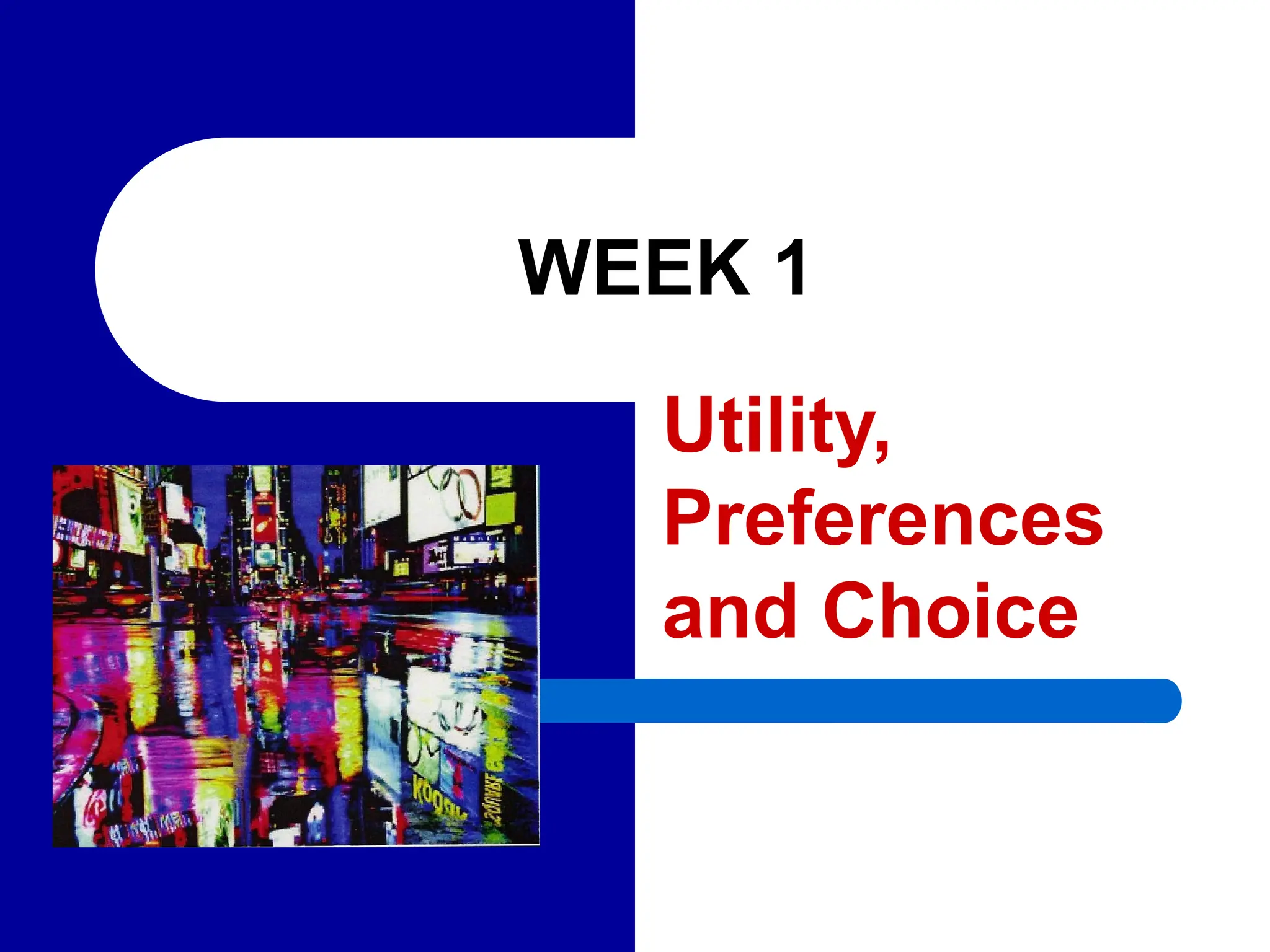 Preferences and Utility Intermediate.ppt