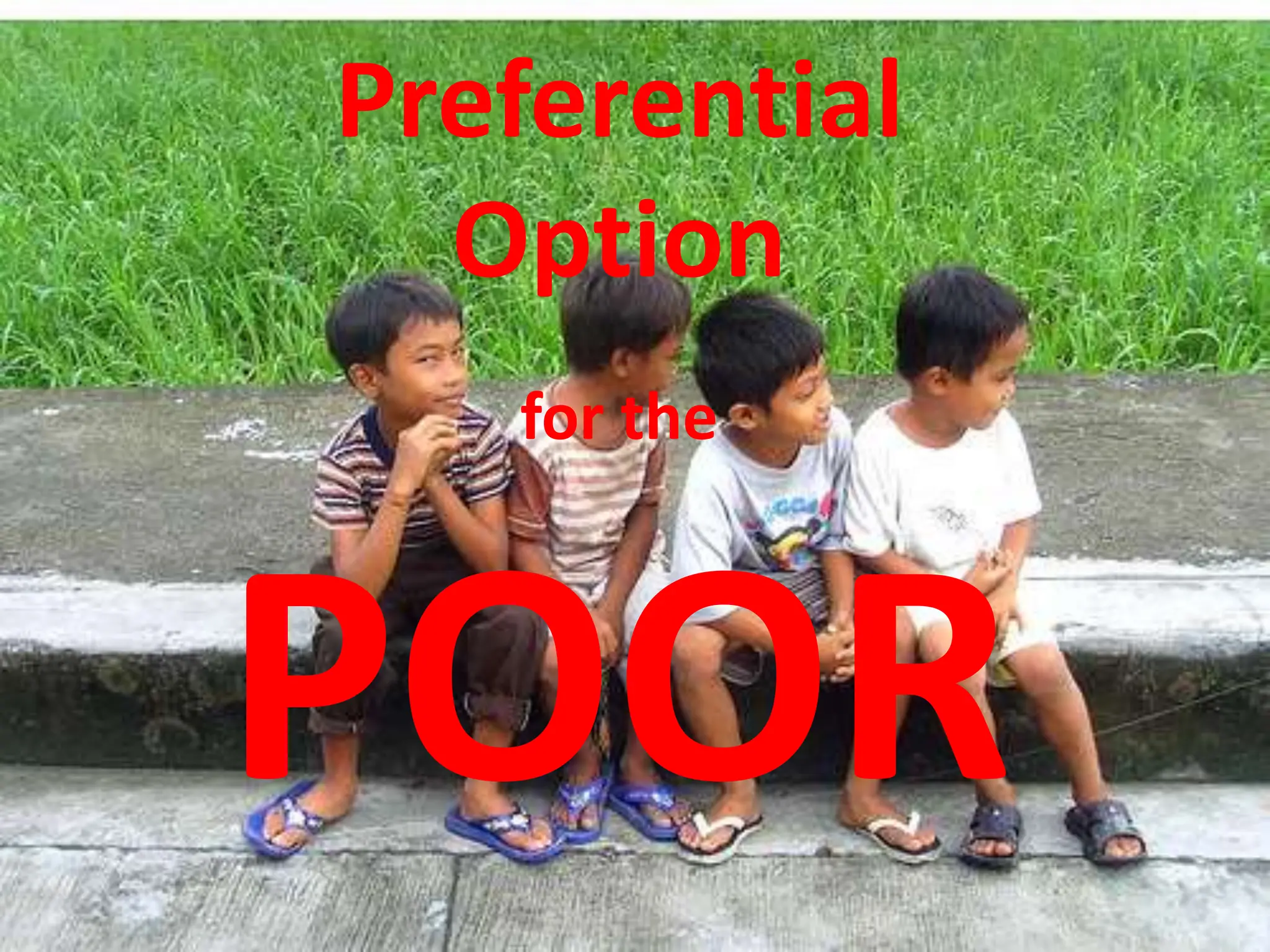 Preferential Option for the Poor - Call to Action.ppt