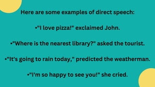 BASIC ENGLISH GRAMMAR: DIRECT AND INDIRECT SPEECH | PDF